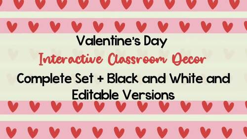 Cupid Interactive Valentine's Day Bulletin Board & Editable Classroom ...