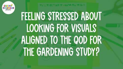 Gardening Study | Question of the Day for The Creative Curriculum