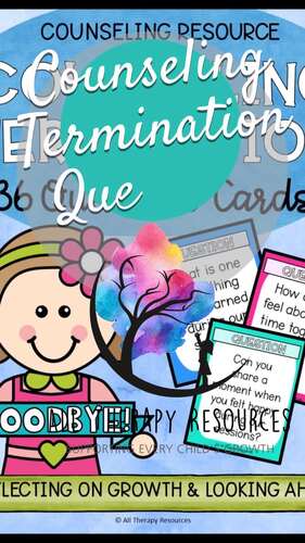 COUNSELING TERMINATION ACTIVITIES QUESTION CARDS - END OF YEAR - Growth