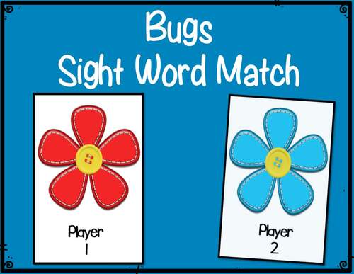 Bugs Sight Word Match Game by The Teaching Scene by Maureen | TPT