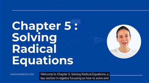 Chapter 5 : Solving Radical Equations by Mina Gerges | TPT