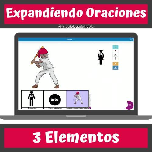 Expandiendo Oraciones 3 Elementos Expanding Sentences Spanish Boom Cards