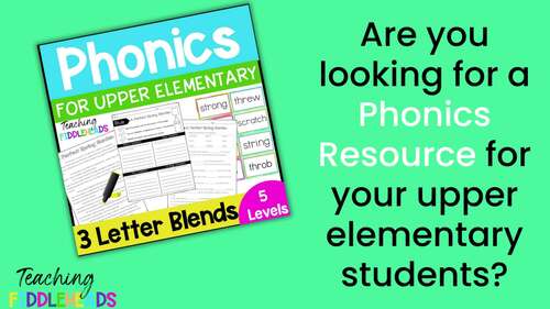 Phonics for Older Students Reading Intervention for 3 Letter Blends ...