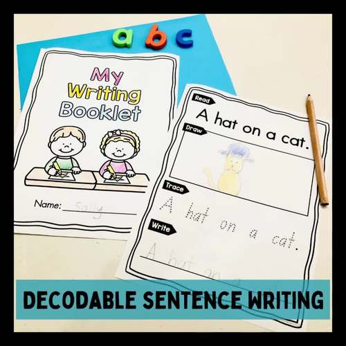 Kindergarten Decodable Sentence Writing Booklet | Read, Draw, Trace, Write