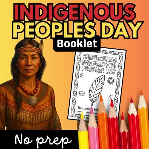 Indigenous Peoples' Day Booklet: Printable Reading and Activities ...