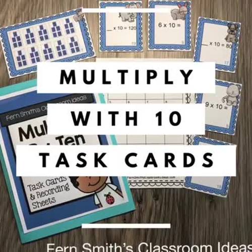 Multiply With 10 Task Cards by Fern Smith's Classroom Ideas | TPT