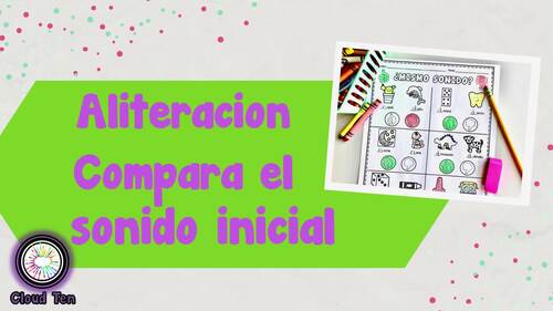 Aliteracion - Compara el sonido inicial Pre - K - Conciencia fonologica