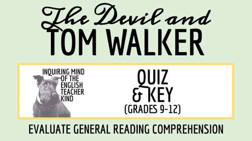 "The Devil and Tom Walker" by Washington Irving Quiz and Answer Key