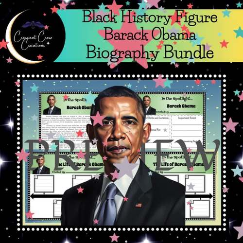 Black History Figure Barack Obama Biography Bundle Research Project