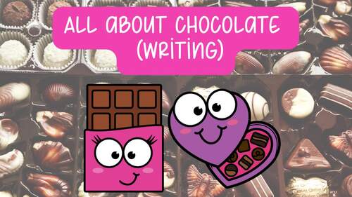 All About Chocolate Writing Chocolate PreK Kindergarten First Grade TK UTK