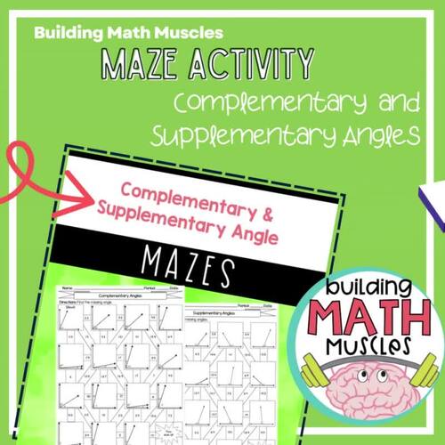 Complementary and Supplementary Angles Maze Activity by Building Math ...