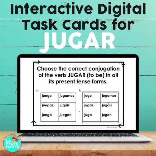 JUGAR Spanish BOOM CARDS | Digital Task Cards by La Profe Plotts