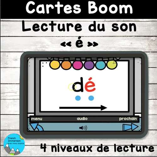 Sons composés French phonics son é lecture sur Boom™ avec audio | TPT