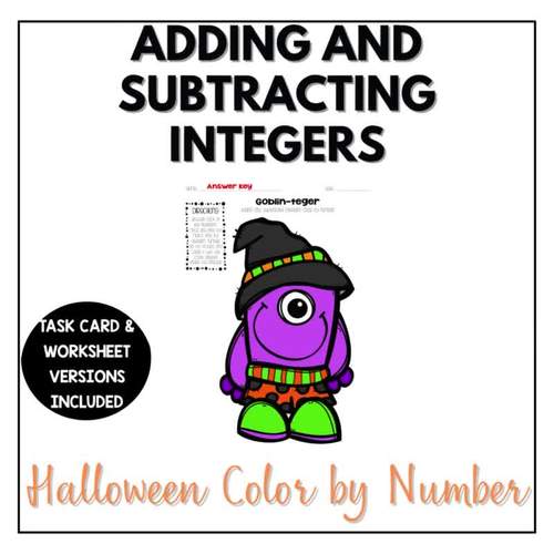 Adding and Subtracting Integers HALLOWEEN Color by Number by Jillian ...