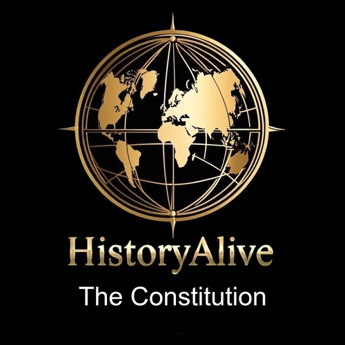 HistoryAlive presents The US Constitution by Professor Proton's Classroom