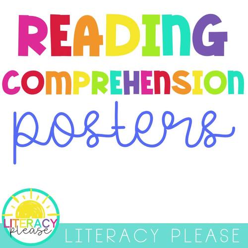 Reading Comprehension Posters by Literacy Please | TPT