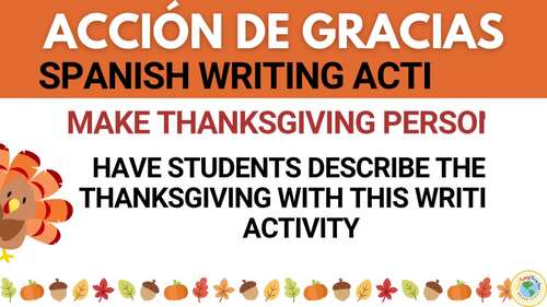 Spanish Thanksgiving Writing Activity Acción de Gracias Answer ...