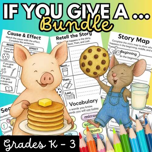 If You Give a Mouse a Cookie & If You Give a Pig a Pancake Story ...