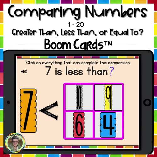 Comparing Numbers 1-20 Greater than, Less than, or Equal to? Boom Cards ...