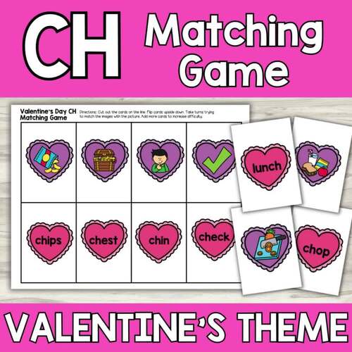 Valentine's Day CH Digraph Matching Game Phonics Center Reading Activity