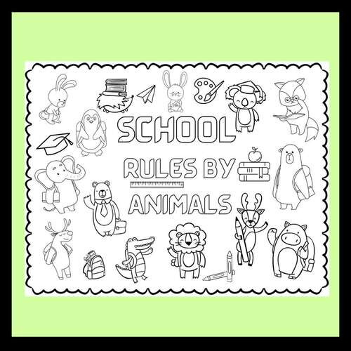 Coloring & writing: Animal-Themed Classroom Rules | Bulletin Board or ...