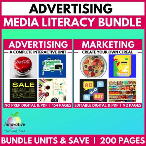 Advertising & Marketing Bundle | Persuasive Techniques & Media Literacy