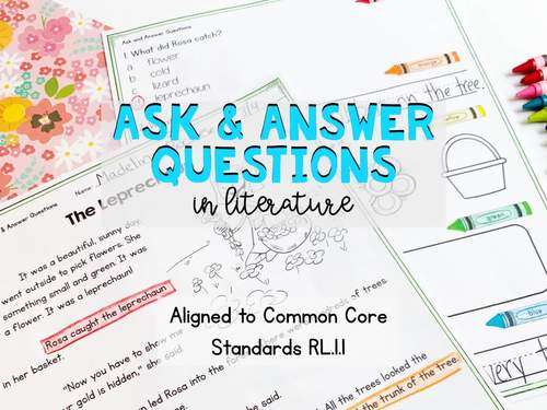 Ask & Answer Questions in Fiction 1st Grade RL.1.1 Reading Passages ...