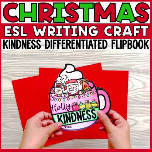Christmas ESL Kindness Writing Craft-Hot Cocoa Cup Flipbook Bulletin Board