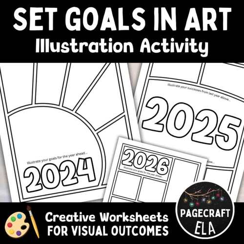Goals in Art for Student Illustrations of Their Aims for the Year Ahead