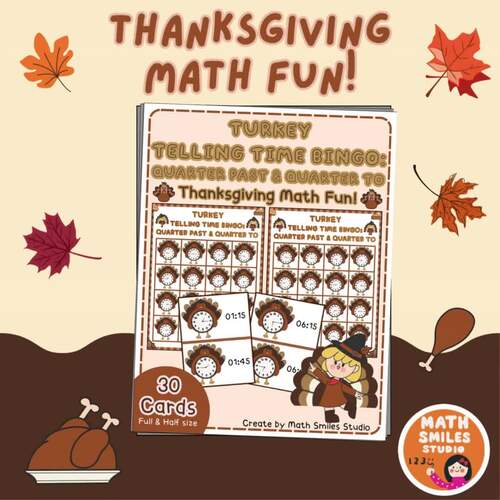 Turkey Telling Time Bingo: Quarter Past & Quarter To | Thanksgiving ...