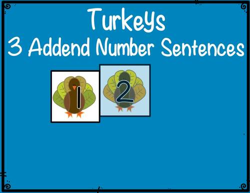 Turkey Build 3 Addend Addition & Subtraction Number Sentences | TPT