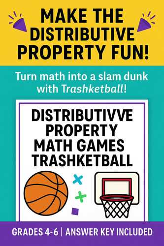 Distributive Property Math Games Trashketball Activity with Answer Key