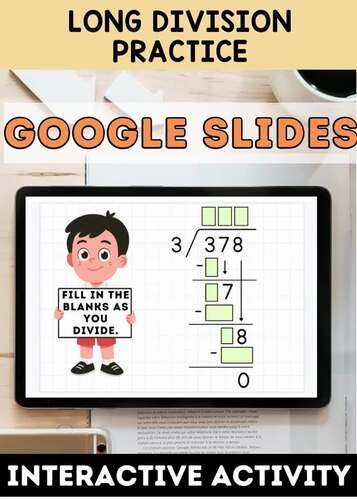 Long Division Practice | Google Slides™ | 2- and 3-Digit ÷ 1-Digit Division