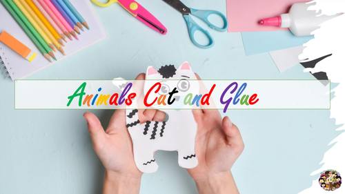 Science and Arts: Cut and Paste Animals by Me The Helping Teacher