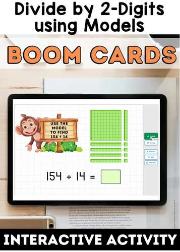 Dividing by 2-Digit Numbers Using Models | Boom Cards™ | Visual Practice