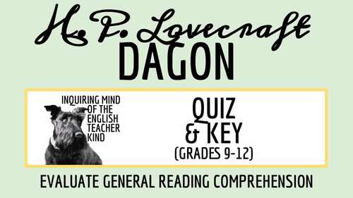 "Dagon" by H.P. Lovecraft Quiz and Answer Key for High School (Short Story)