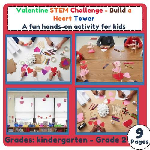 Valentine STEM Challenge – Build a Heart Tower | Hands-On Engineering ...