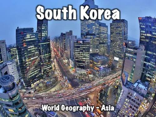 South Korea Geography and History PowerPoint Presentation | TPT