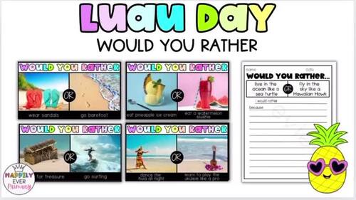 Hawaiian Beach Luau Day Would You Rather Activity | Opinion Writing Prompts