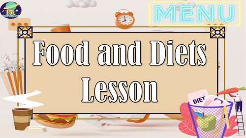 Food and Diets ESL/ELL PowerPoint Lesson for B1 Level Students | TPT