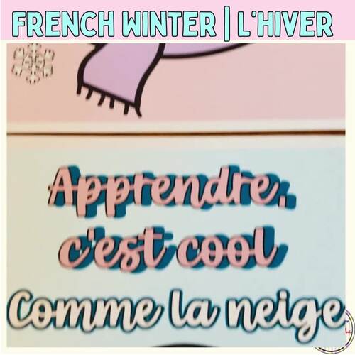 French Winter Classroom Posters | L'Hiver affiche | Classroom Decoration