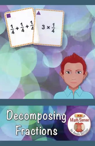 Decomposing Fractions: Grade 4 Math Sense Card Games & Matching ...