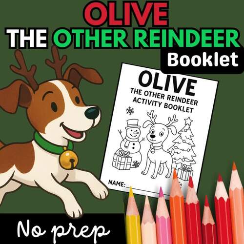 Olive the Other Reindeer Novel studie– Christmas Activity | 1st–3rd Grade