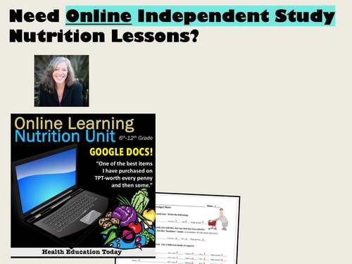 Nutrition Independent Study Online 3 Week Unit: On GOOGLE DRIVE or for ...