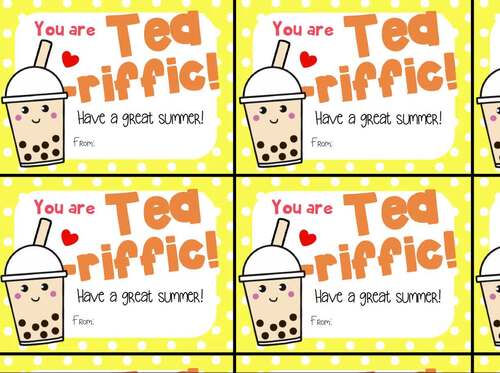 Boba (Bubble) Tea End of Year Gift Tag- You are Tea-riffic! Have a ...