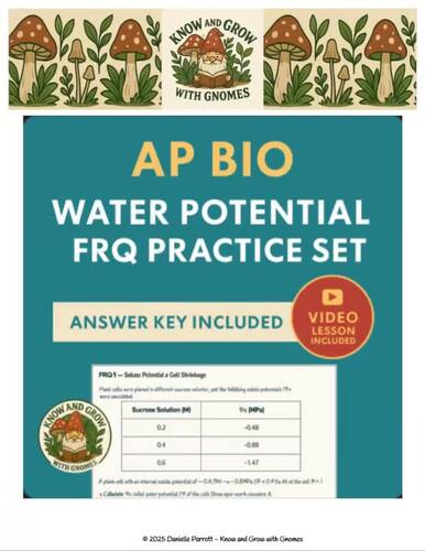 AP Biology (AP Bio) Water Potential FRQs + Video Lessons + Key | Osmosis
