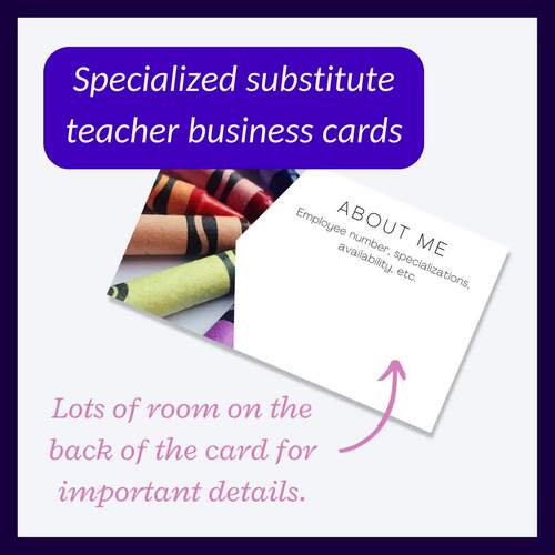 100% customizable substitute teacher business cards with crayons.