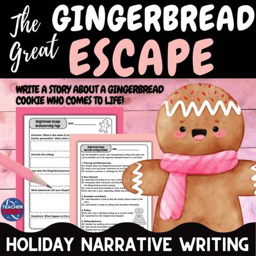 Gingerbread Escape Christmas Holiday Narrative Writing Prompts Man ...