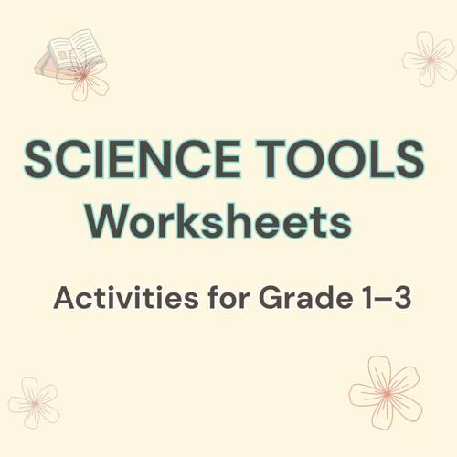Science Tools Worksheets | Science Vocabulary Activities | Grade 1–3