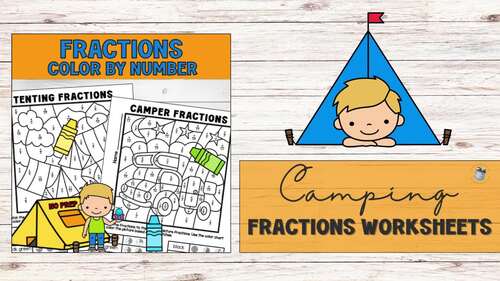 Camping Fractions Color by Number Worksheet Activity 2nd and 3rd Grade ...